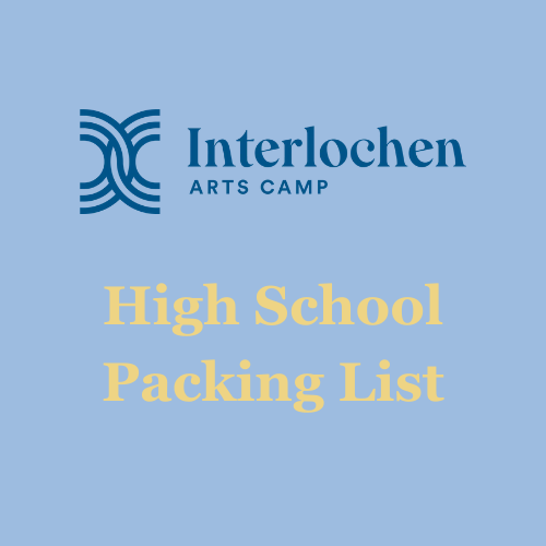 High School Packing Lists | Interlochen Scholarshop